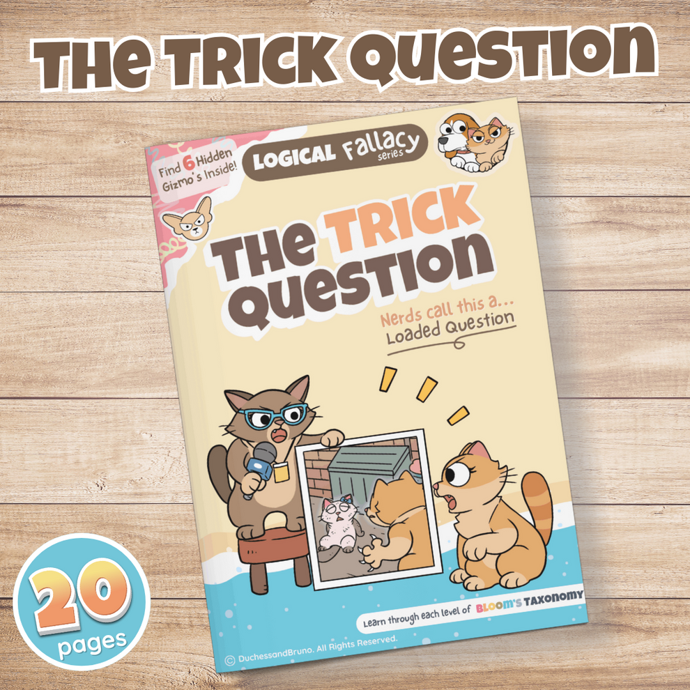 Loaded Question Fallacy Activity Pack – Duchess and Bruno